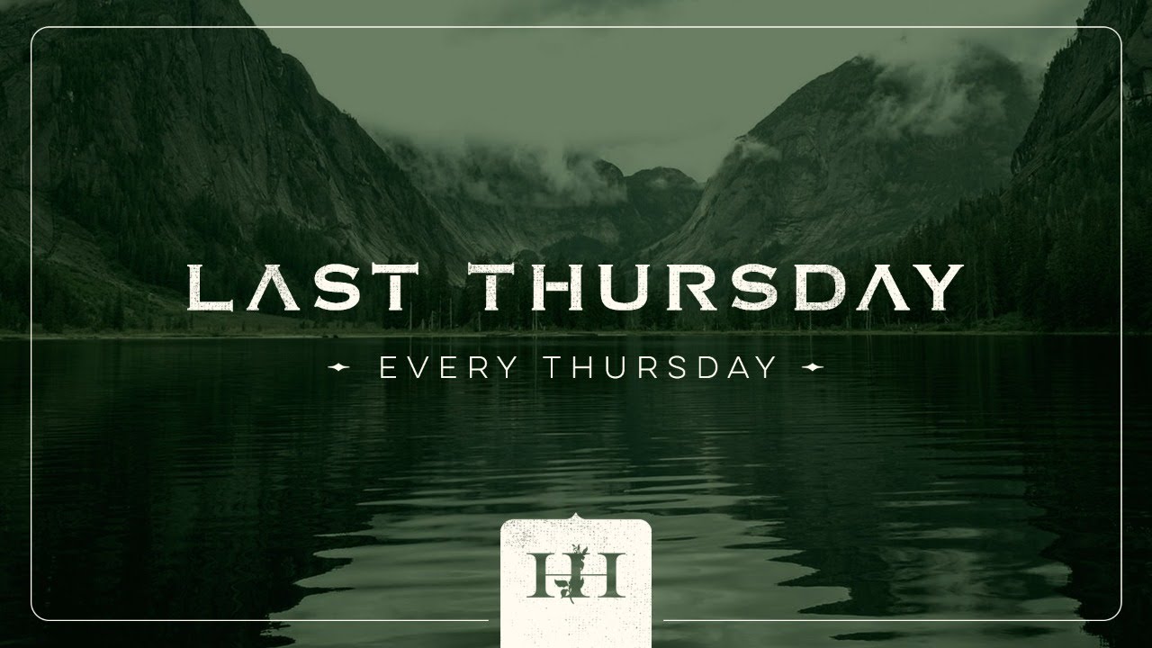 Last Thursday Live #11 - YouTube
