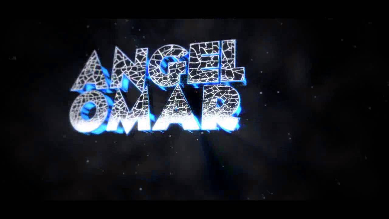 INTRO PARA Angel Omar 120 - YouTube