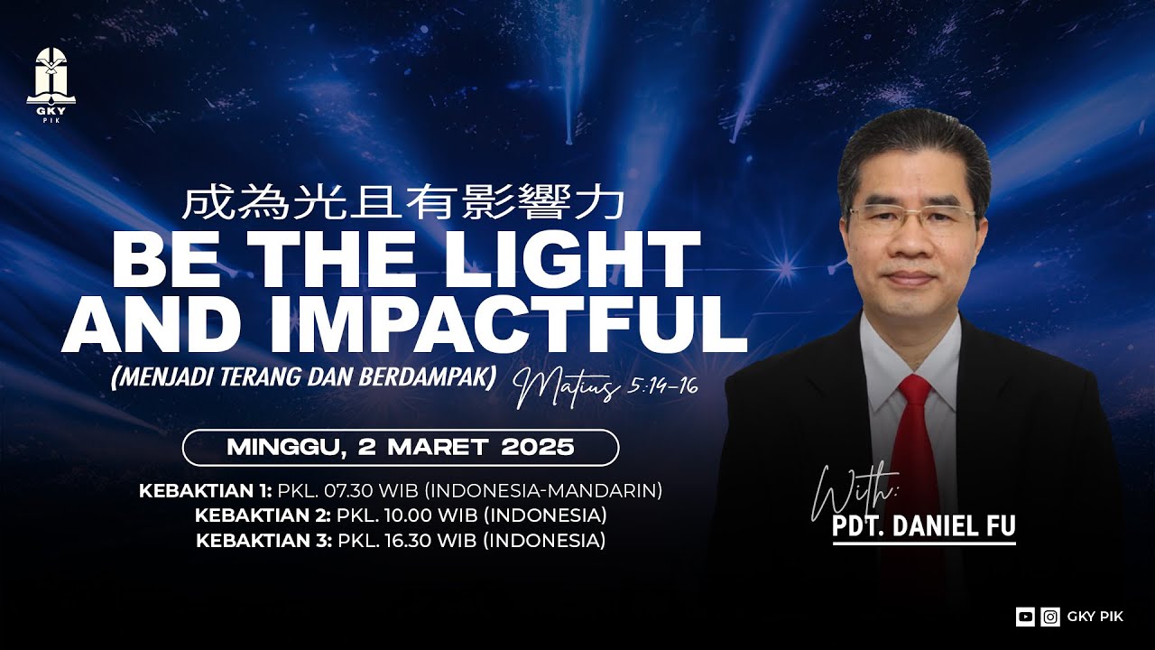 BE THE LIGHT AND IMPACTFUL - PDT. DANIEL FU - YouTube