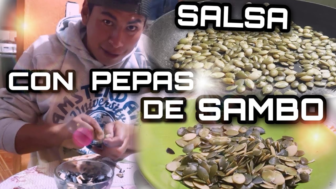 RICA SALSA HECHA DE PEPAS DE SAMBO/Vamo ́ a ver TV - YouTube