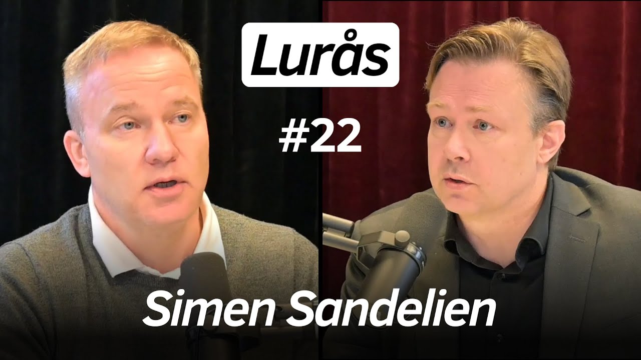 Lurås #22 med Simen Sandelien - Innvandring, oppvåkning, woke, Facebook ...