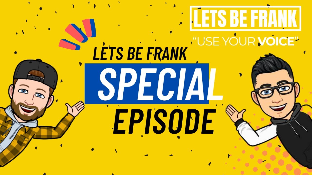 Let's Be Frank: The Men's Mental Health Podcast - TV Special featuring ...