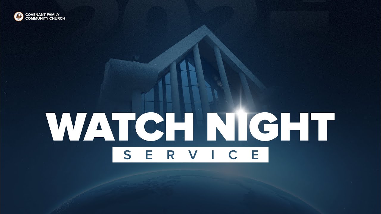 31st Watch Night Service - YouTube
