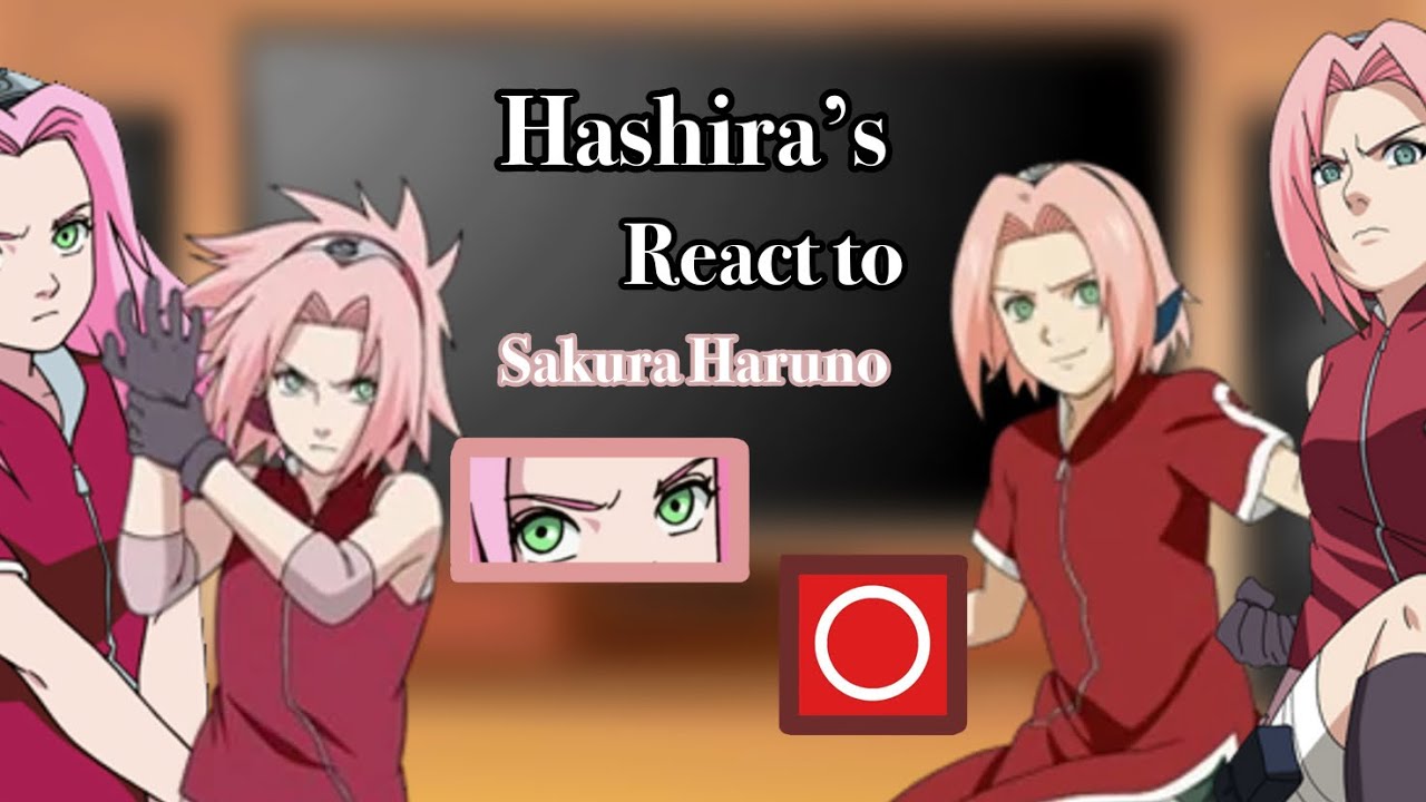 Hashira’s react to Sakura as a future hashira | Kny/Ds | AU | 1/2 ...