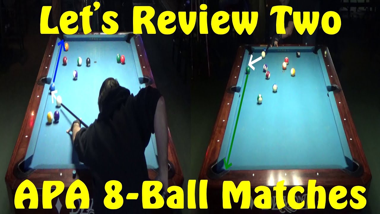 Live Stream !!! Let's Review Two APA 8-Ball Matches - YouTube