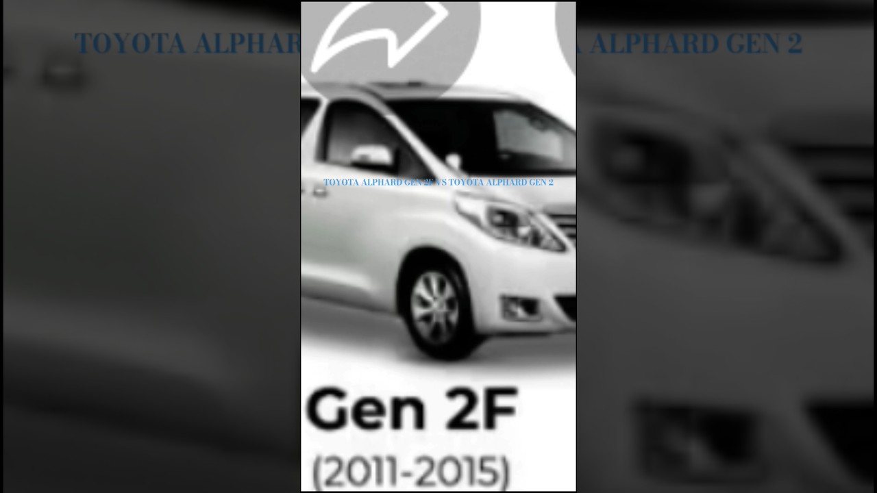 TOYOTA ALPHARD GEN 2F VS TOYOTA ALPHARD GEN 2 - YouTube