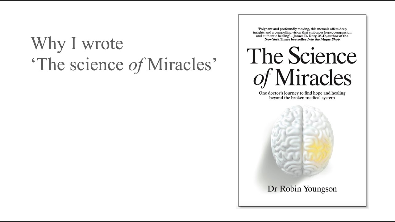 Why I wrote 'The Science of Miracles' - YouTube