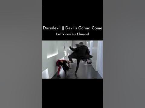 Daredevil || Devil's Gonna Come (full video on channel) #shorts #marvel ...
