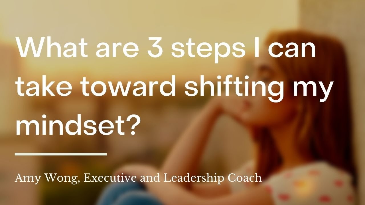What are 3 steps I can take toward shifting my mindset? | wikiHow Asks ...