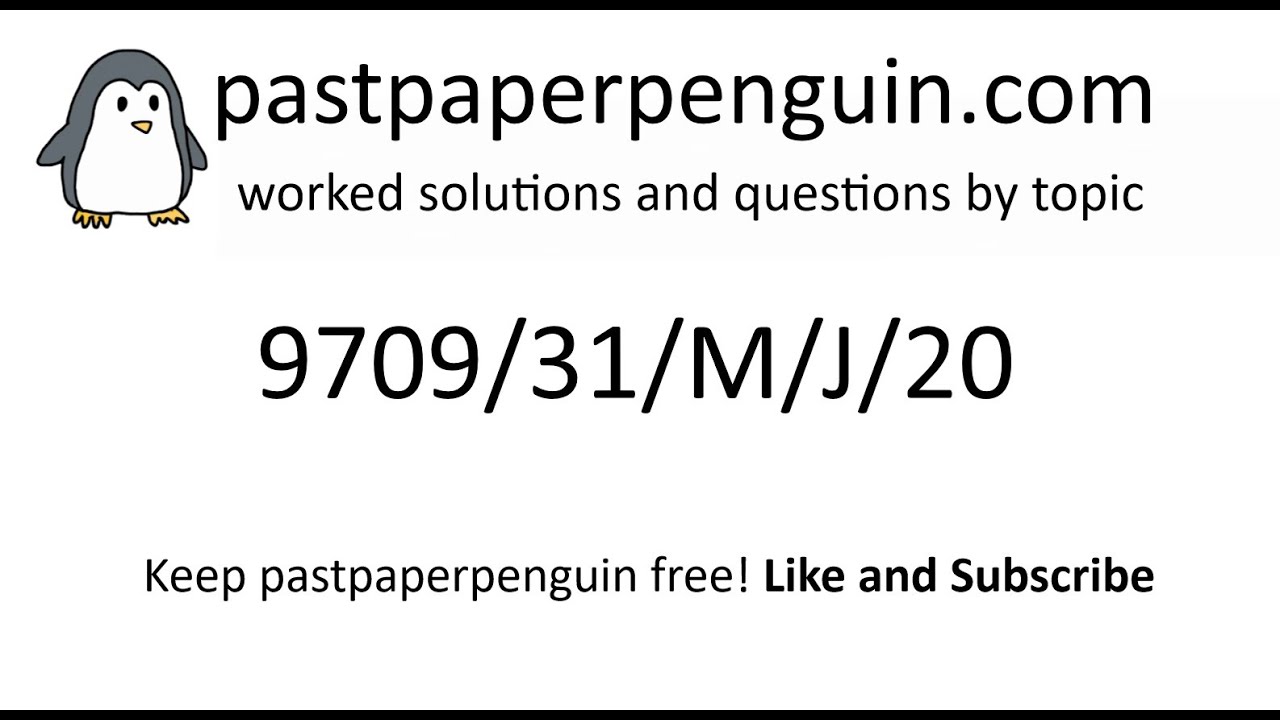 9709/31/M/J/20 solutions - YouTube