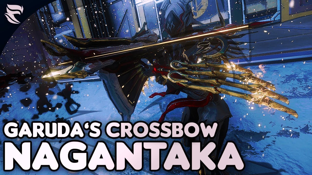 Warframe: Nagantaka | Garuda's Cross Bow - YouTube