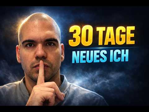 Wie Du in nur 30 Tagen Dich neu erschaffst (gratis Kurs)