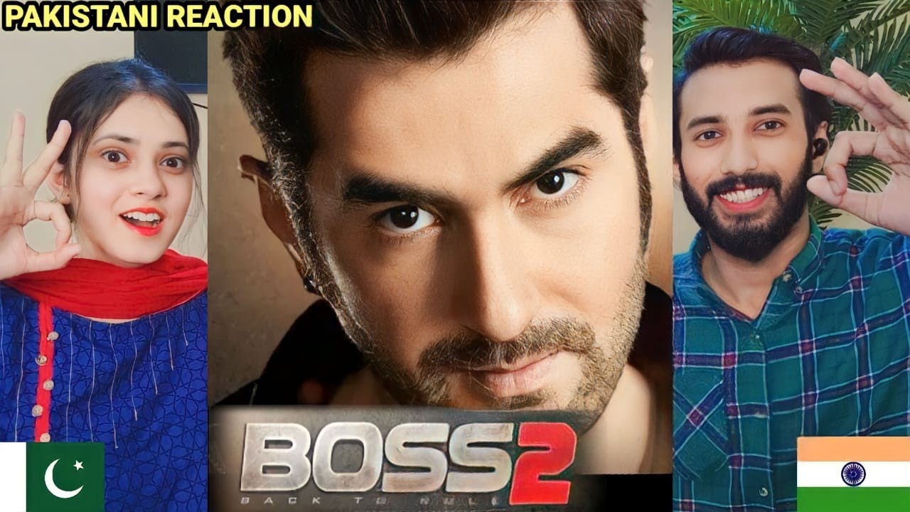 Pakistani React to BOSS 2 Official Trailer| Jeet | Nusraat Faria ...