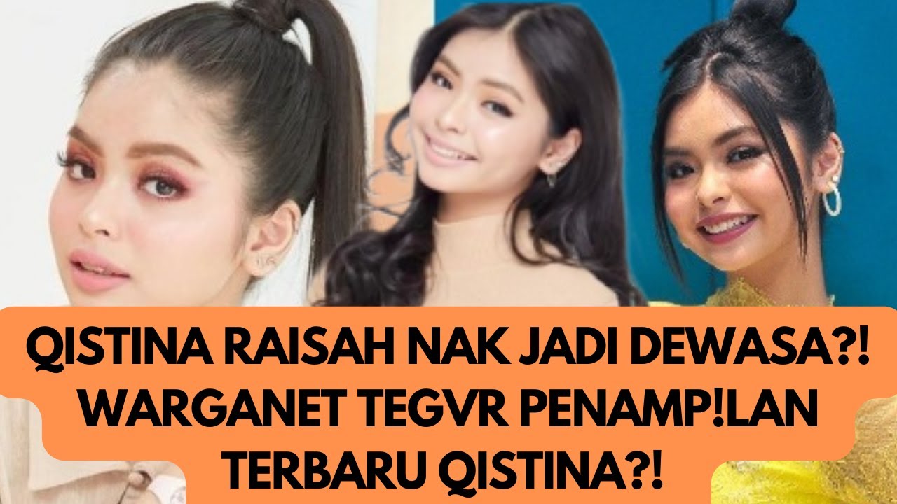 QISTINA RAISAH JADI PERHATIAN WARGANET SELEPAS MEMUAT NAIK FOTO TERKINI ...