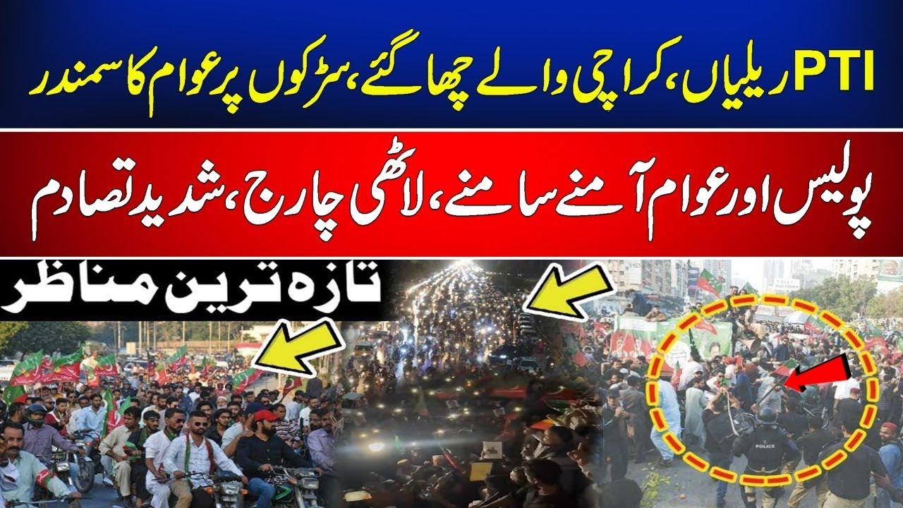 🔴 LIVE | Huge PTI Rallies in Karachi | Police vs PTI Workers | PTI ...
