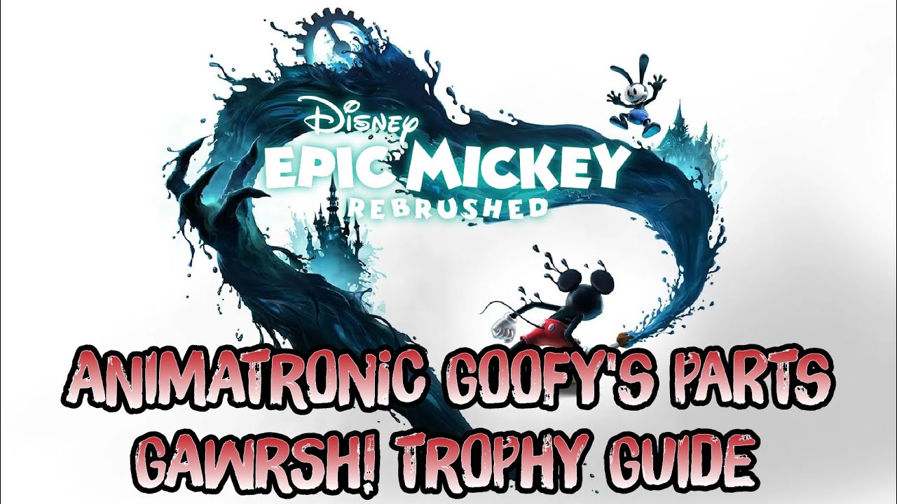 Epic Mickey: Rebrushed - All Animatronic Goofy's Parts Locations ...