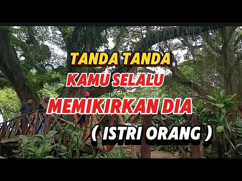 Tanda - Tanda Kamu Selalu Memikirkan, Istri Orang dan Cara Mengatasinya