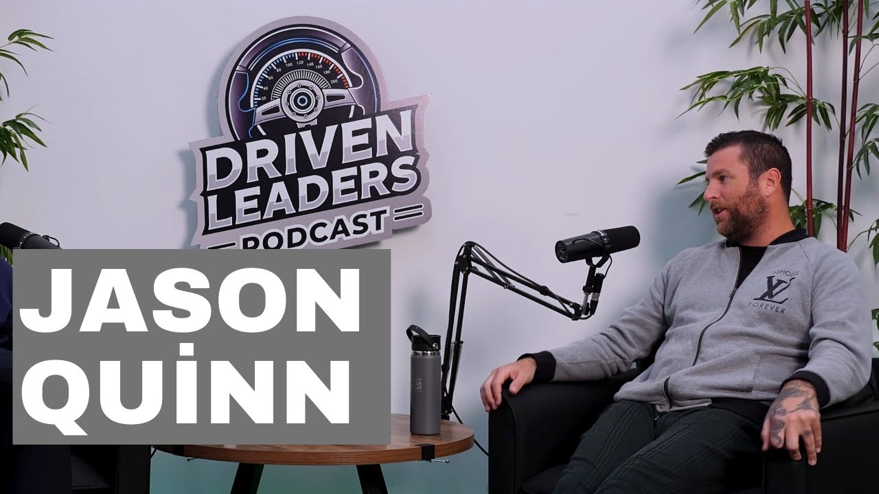Driven Leaders Podcast - Jason Quinn - YouTube