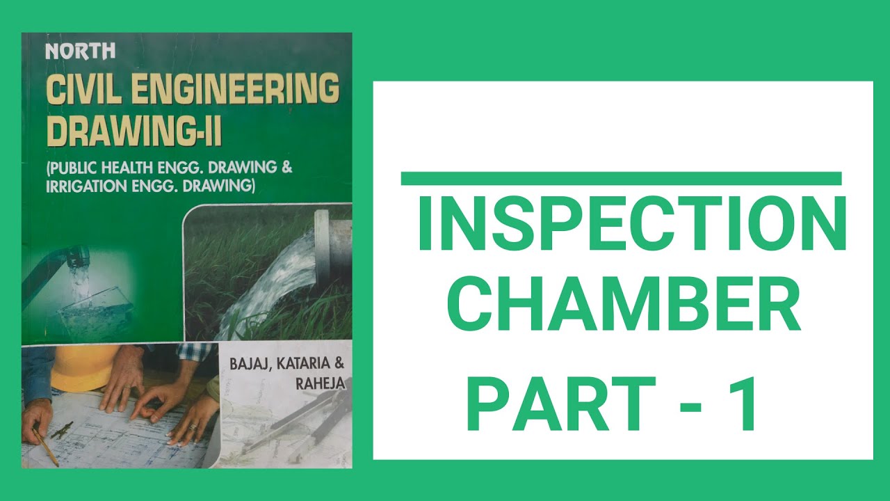 INSPECTION CHAMBER PART -1 (SECTIONAL PLAN) | INSPECTION CHAMBER PUBLIC ...