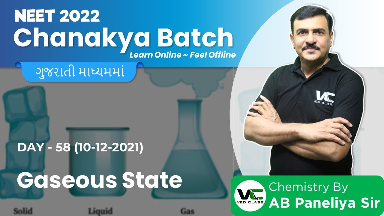 Gaseous State [Lecture - 6] | NEET 2022 Chanakya Batch | AB Paneliya ...