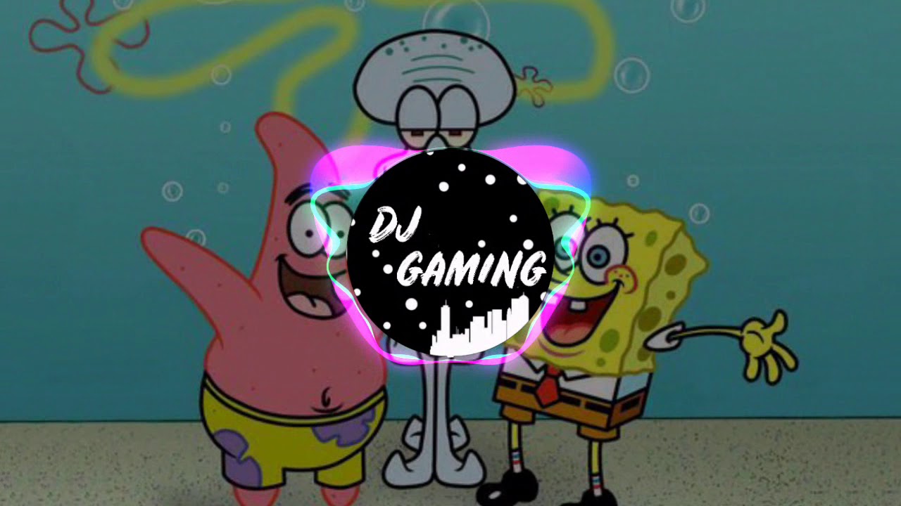 Dj spongebob best day ever - YouTube