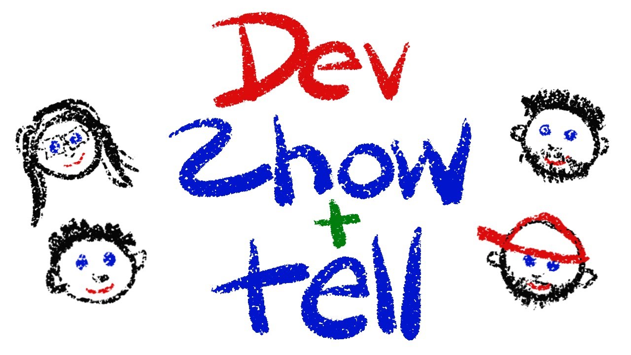 Dev Show & Tell #4 - YouTube