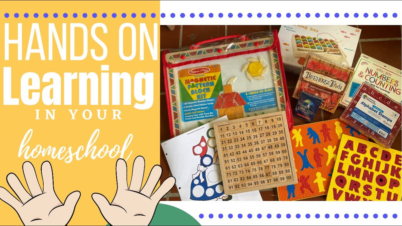 Hands On Learning IN YOUR HOMESCHOOL - YouTube