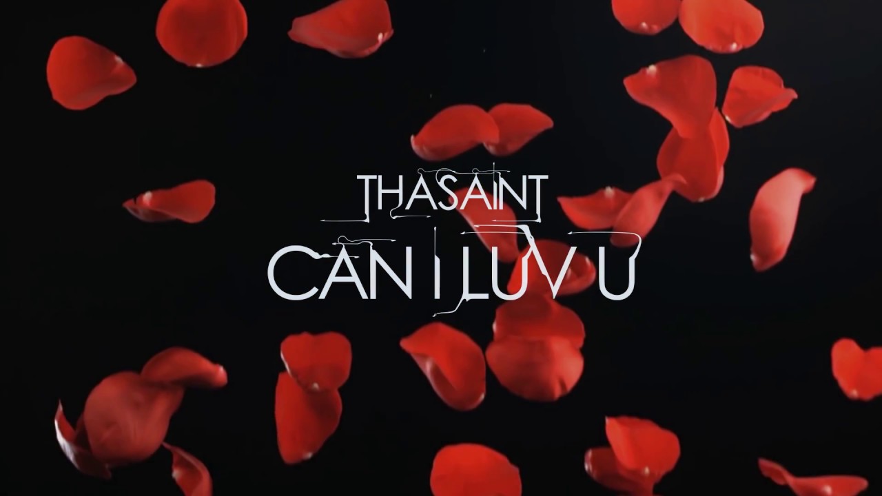 ThaSaint Can I Luv U - YouTube