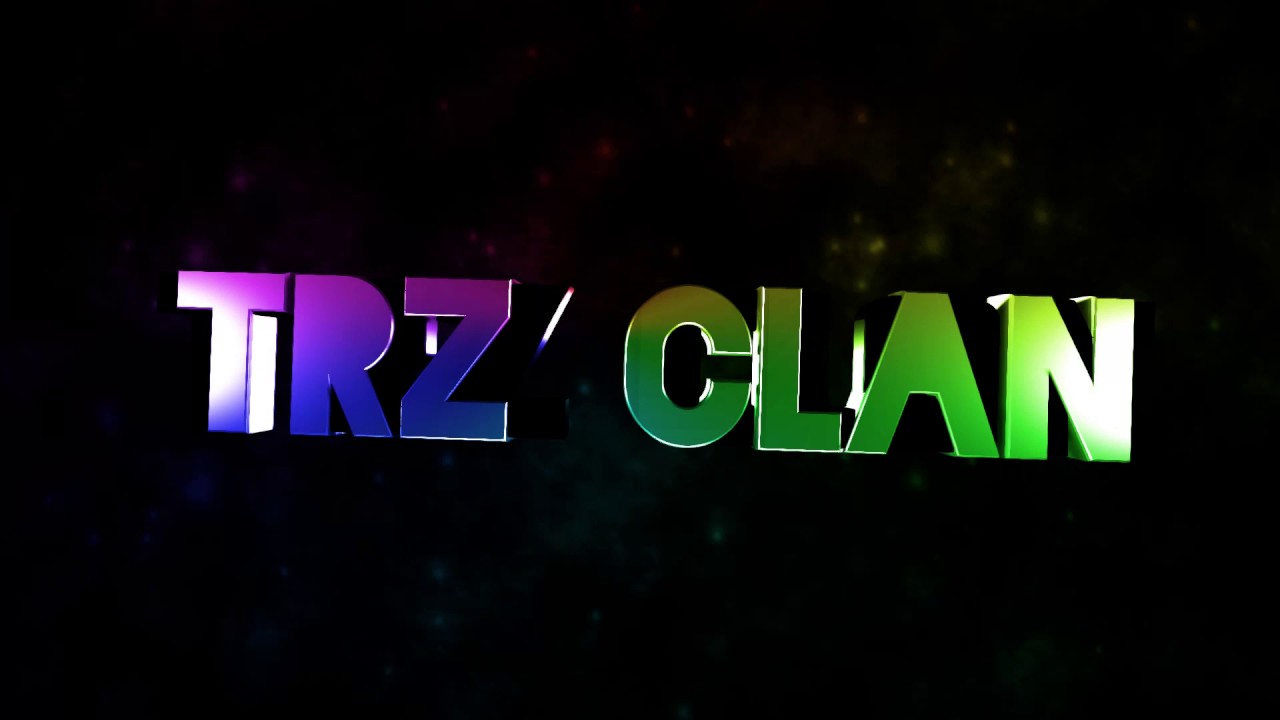 TRZ CLAN NEW INTRO - YouTube
