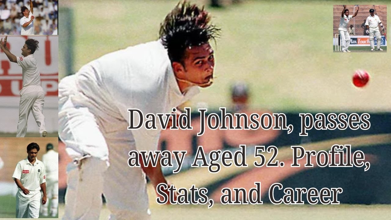 David Johnson, passes away Aged 52. Profile, Stats, and Career - YouTube