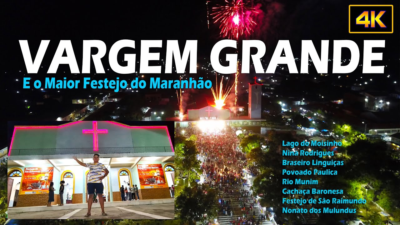 VARGEM GRANDE | E O MAIOR FESTEJO DO MARANHÃO - Lago do Moisinho /Nina ...