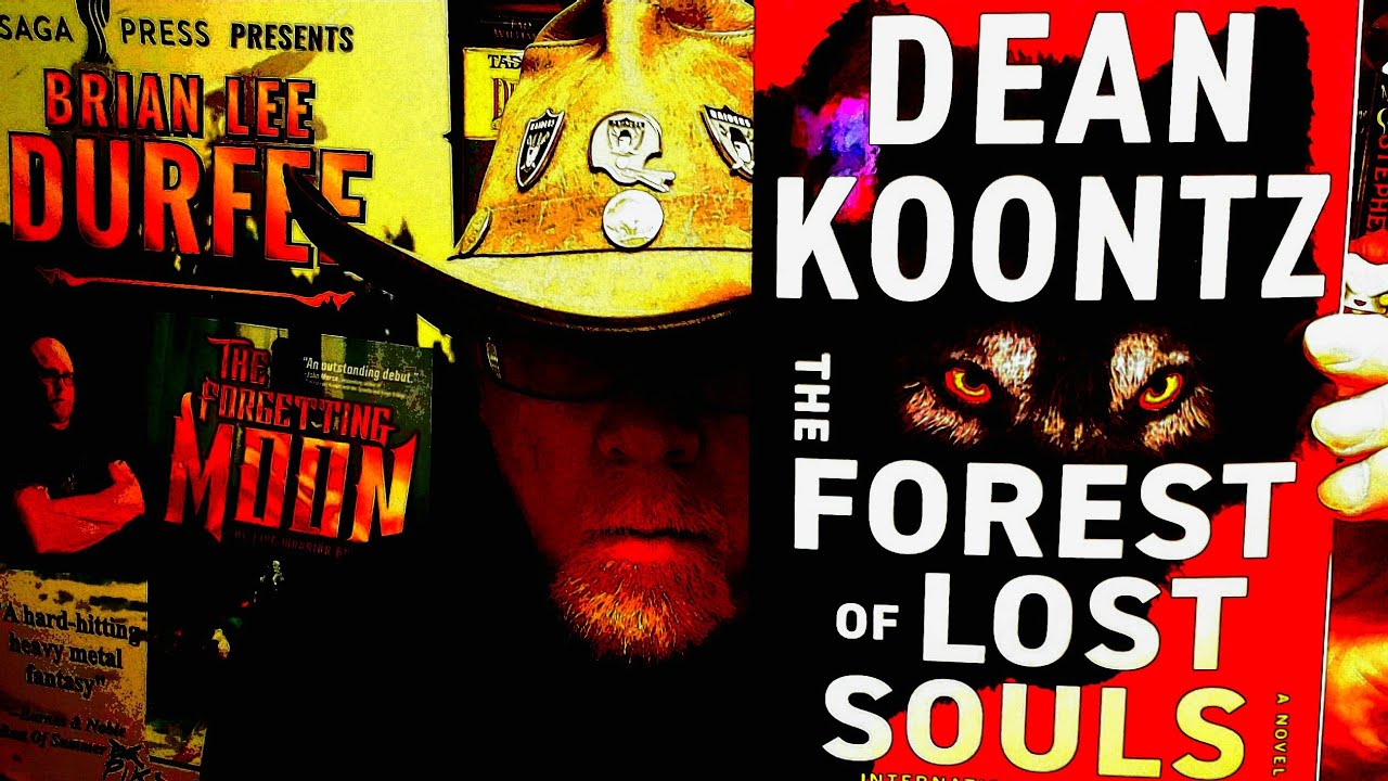 THE FOREST OF LOST SOULS / Dean Koontz / Book Review / Brian Lee Durfee (spoiler free) - YouTube