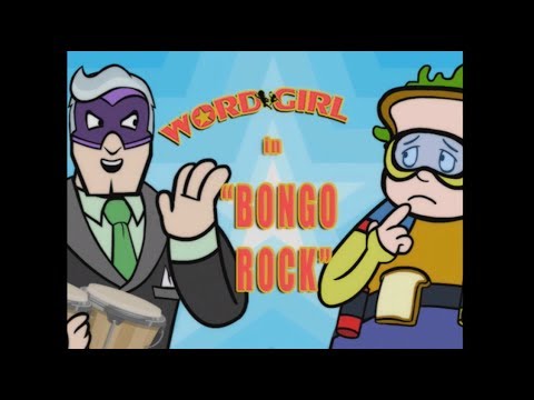 WordGirl Bongo Rocks - YouTube