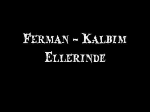 Ferman - Kalbim Ellerinde 2009