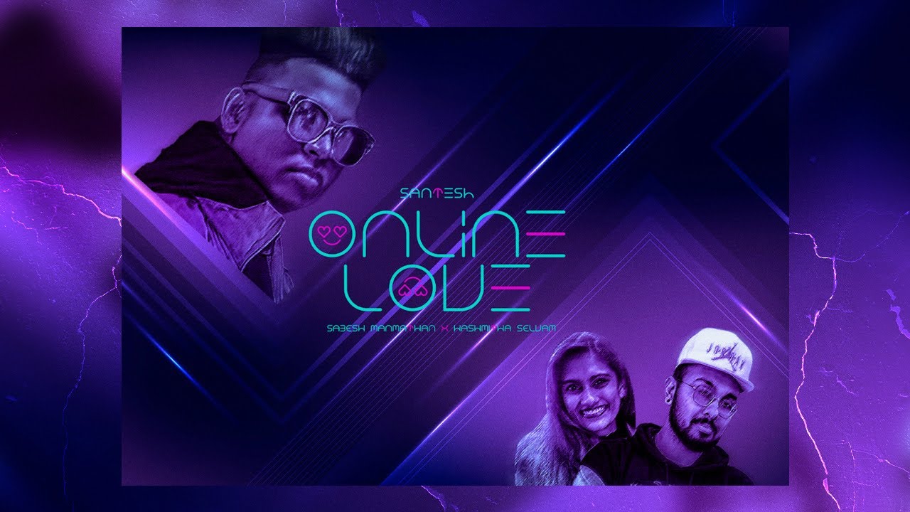 Online Love - Santesh feat Sabesh Manmathan | Hashmitha Selvam Chat ...