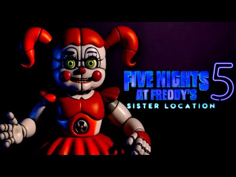 SHE LIED TO ME...The Truth About Sister Location | FNAF Sister Location ...