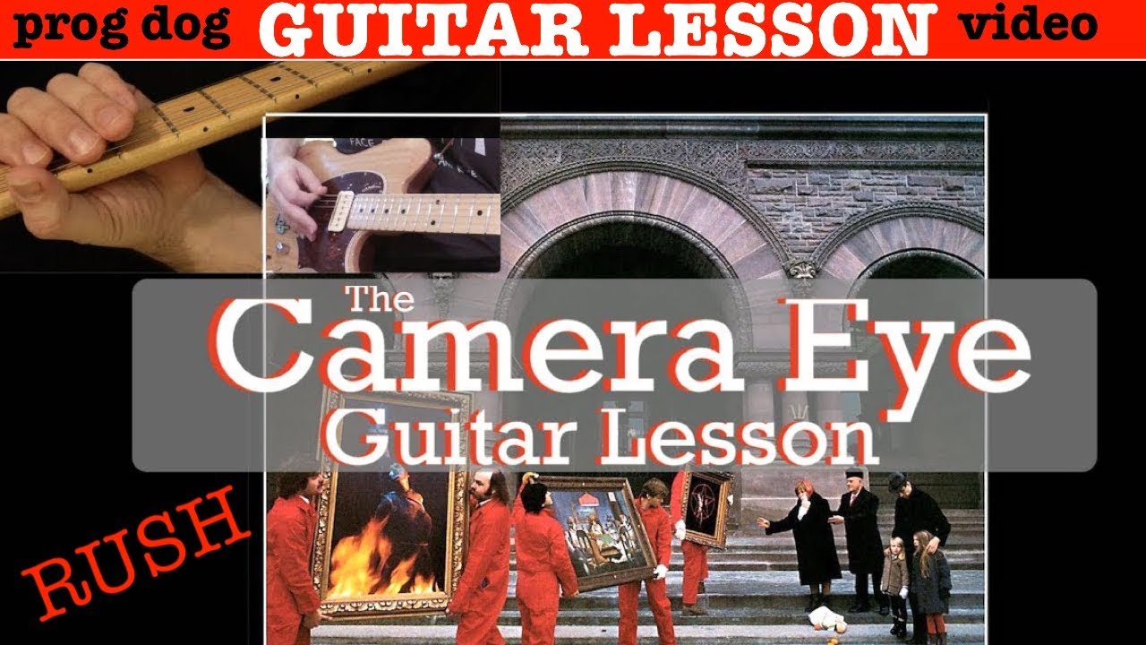 RUSH "The Camera Eye" GUITAR LESSON [Moving Pictures] - YouTube