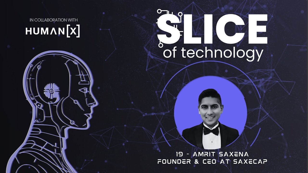 19 - Amrit Saxena, Founder & CEO at SaxeCap - YouTube