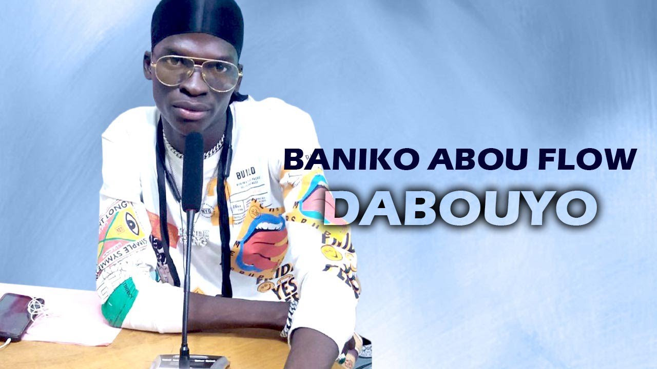 Baniko Abou Flow - Dabouyo (Officiel 2022) - YouTube