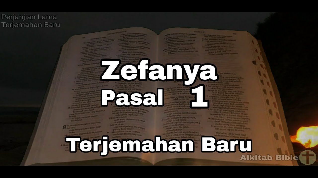 Kitab Zefanya Pasal 1 I TB Alkitab Suara Dengan Teks I Terjemahan Baru ...