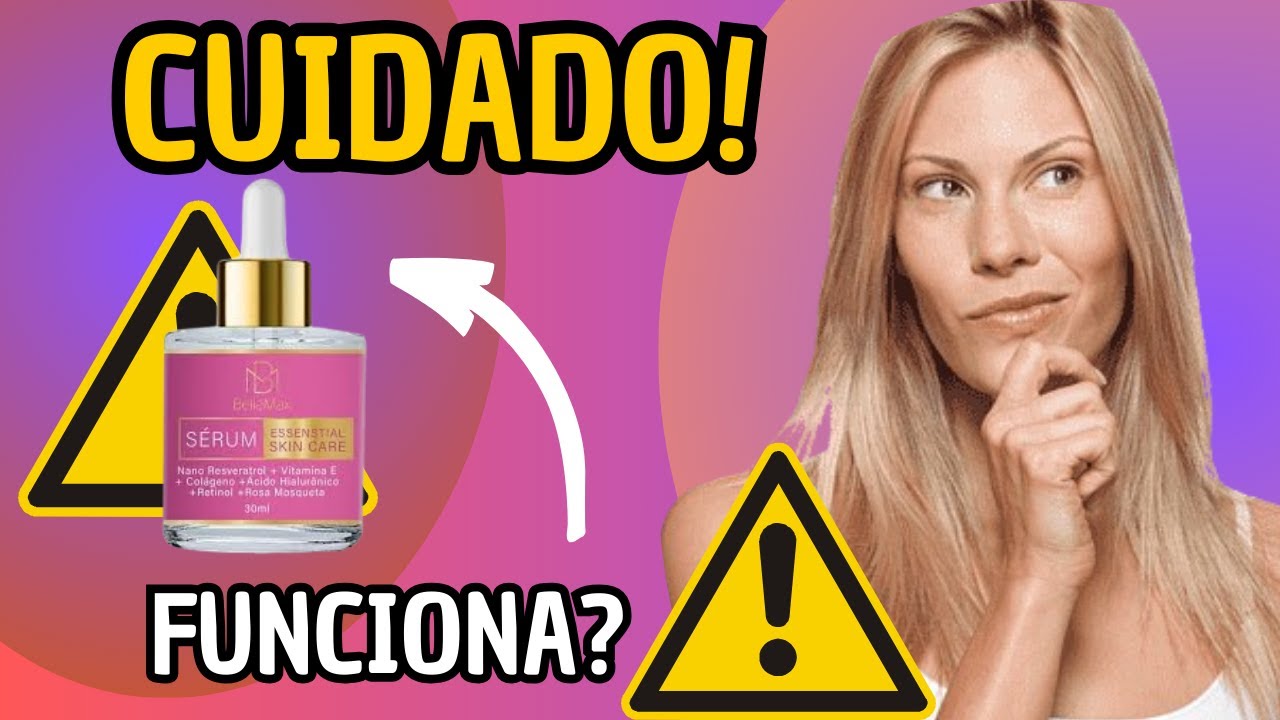 SÉRUM BELLAMAX - Sérum Bellamax Funciona? - Sérum Bellamax é bom ...