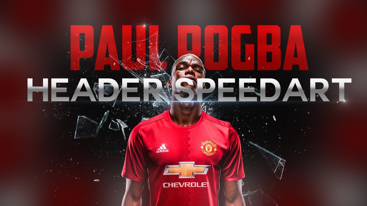 Pogba Header Speedart Video | Cool Football Header/Banner | Speedart#3 ...