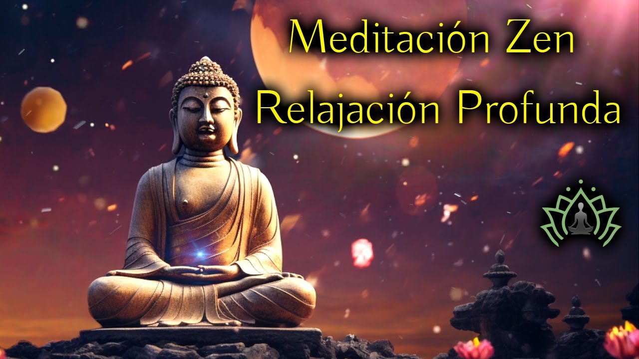 Meditación Zen Relajación Profunda y Conexión Interior - MODO ZEN - YouTube