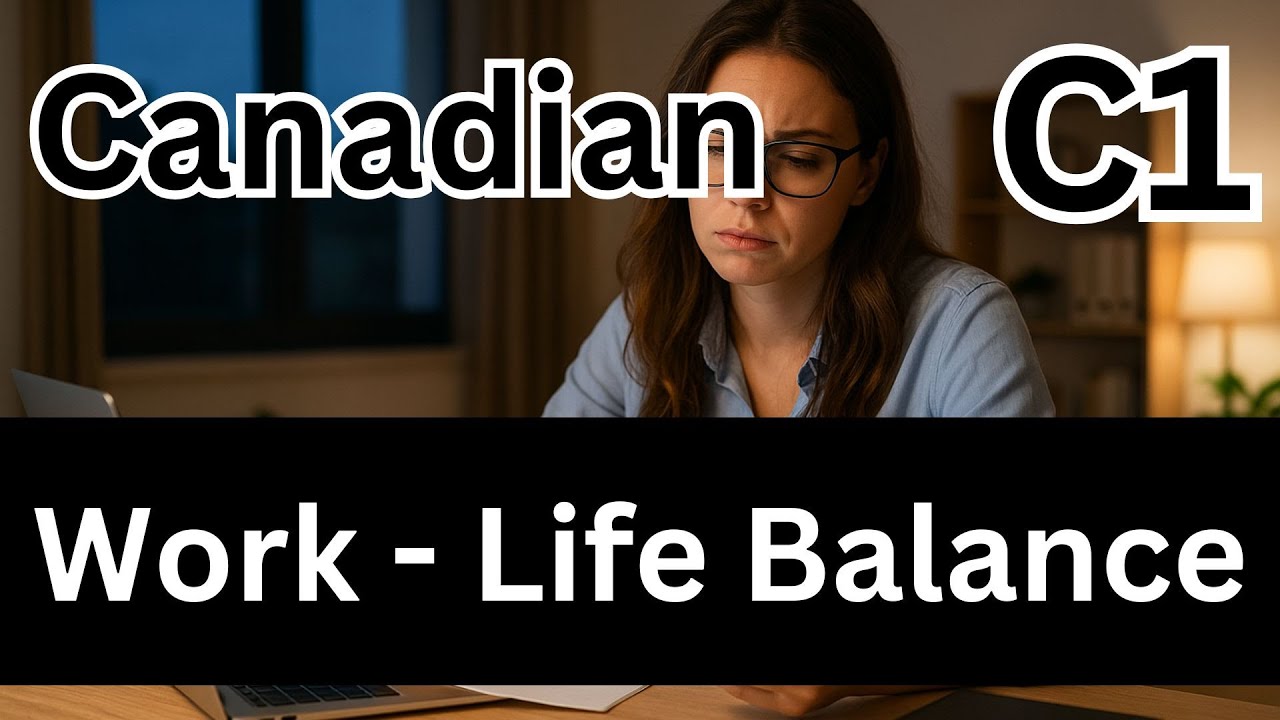 Work - Life Balance - Advanced (C1) English Listening Practice - YouTube