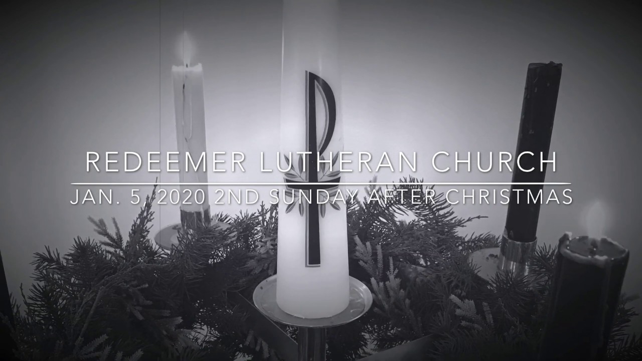 Lectionary Readings and Sermon Jan. 5, 2020 2nd Sunday After Christmas ...