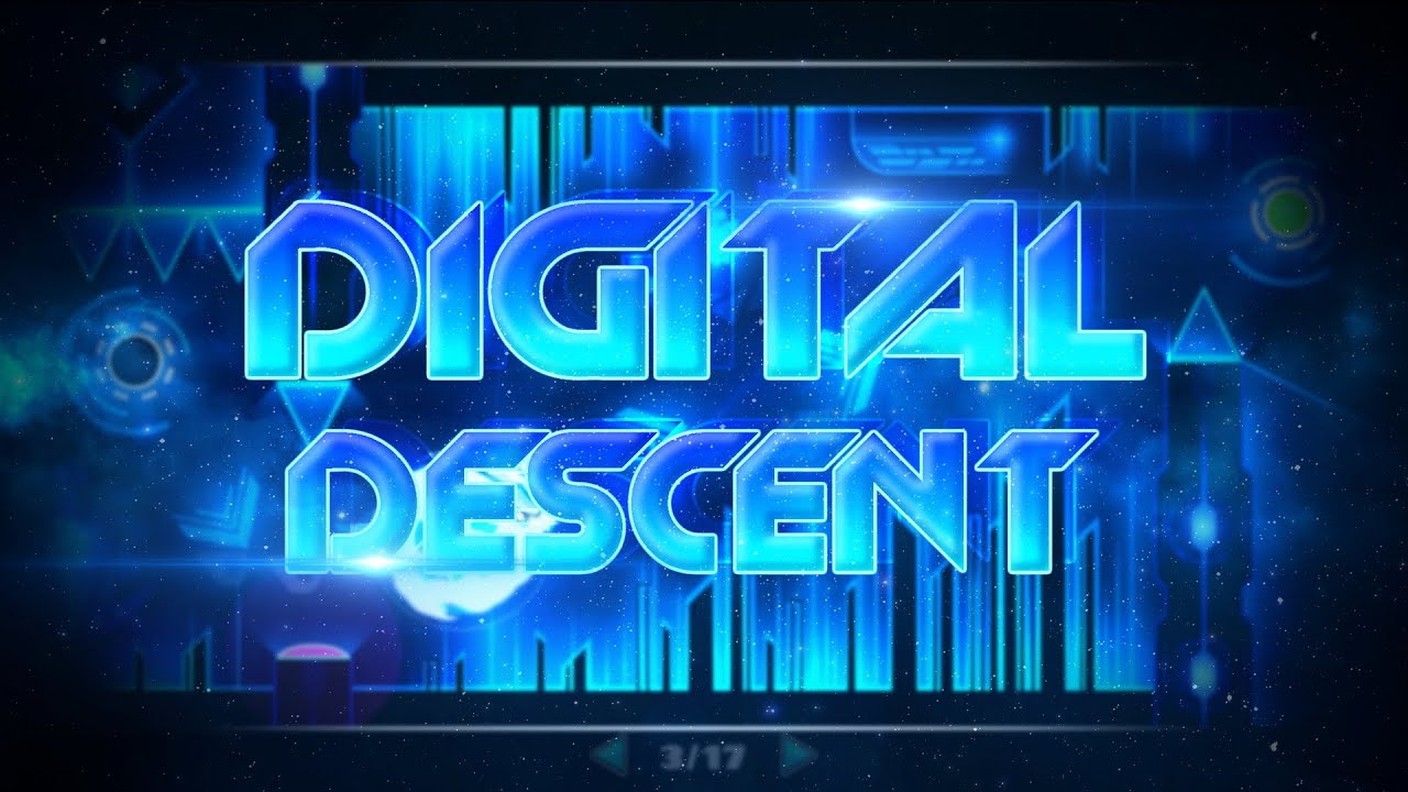 Digital Descent - My Greatest Geometry Dash Achievement - YouTube