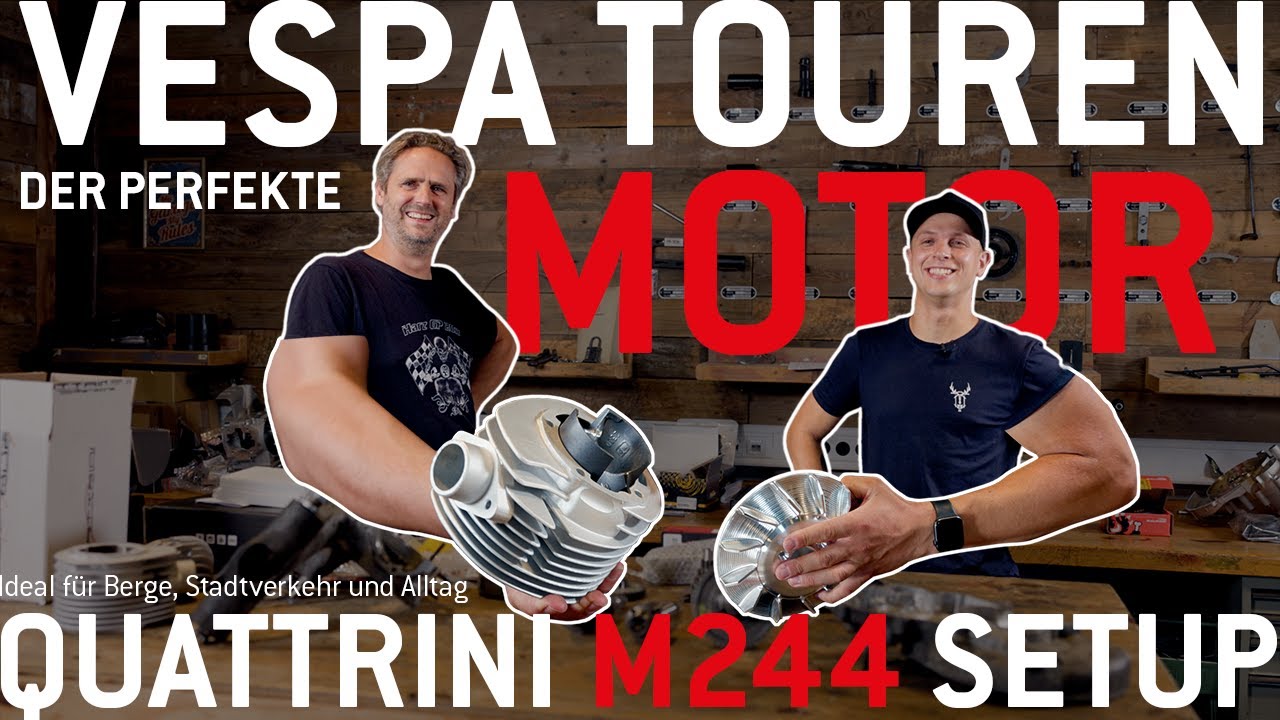 Bester Vespa Touren Motor | QUATTRINI M-244 Setup 🛵🔧 Für Alltag, Berge ...