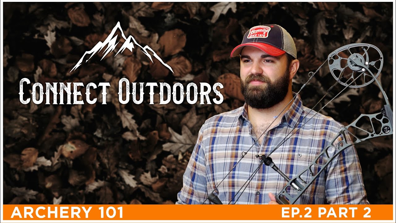 Archery Basics 101 PART 2 - YouTube