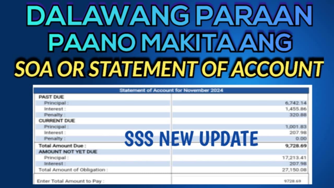 DALAWANG PARAAN PAANO MAKITA ANG SOA OR STATEMENT OF ACCOUNT | HOW TO GET SSS SOA - YouTube