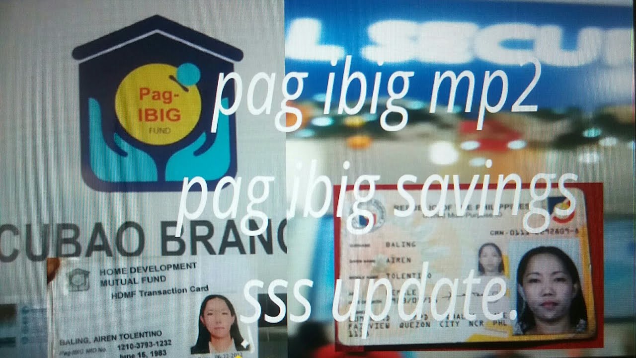 RENEWAL OF MY PAG IBIG MP2 AND PAG IBIG SAVINGS & SSS UPDATE HK OFW ...